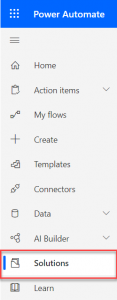 Working with Solutions in Power Automate & Power Apps